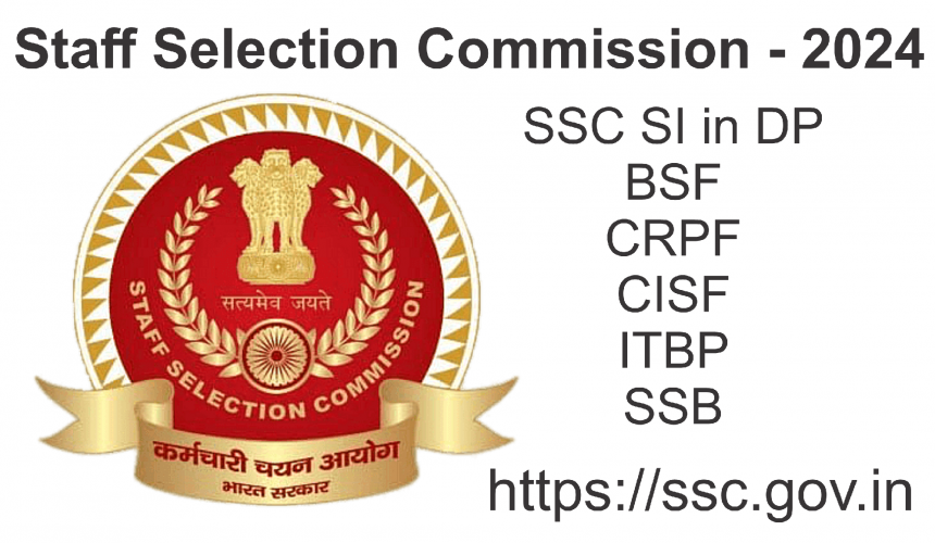 SSC Sub Inspector SI in Delhi Police, Central Armed Police Forces ...