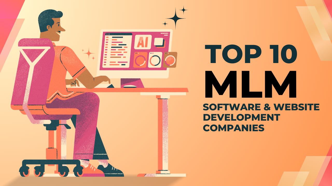 Top 10 MLM Software & Website Development Companies in 2025 - BlogRati